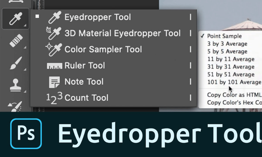 Things to Know About the Eyedropper Tool in Photoshop